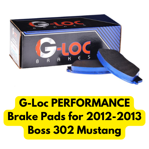 G-Loc Brake Pads for 2012-2013 Boss 302 Mustang – Kenny Brown Performance
